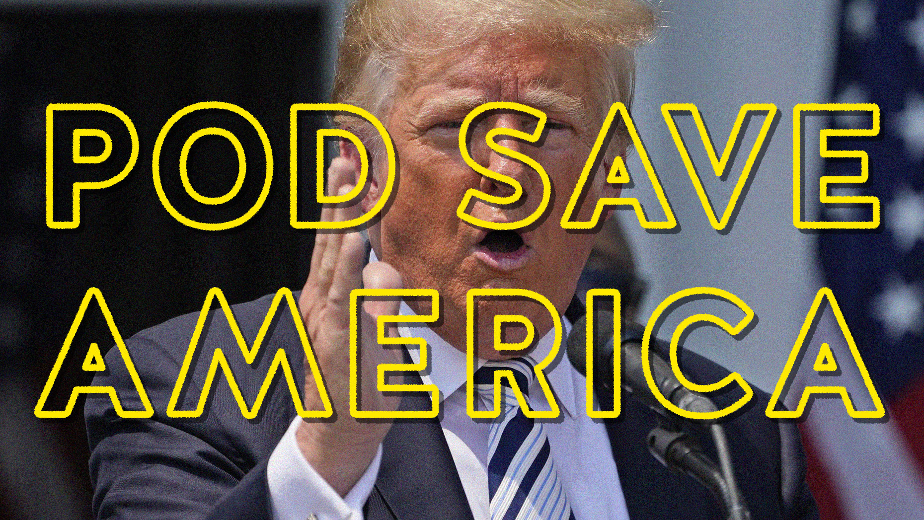 “Trump Mini-Me’s and Wannabe’s.” | Crooked Media